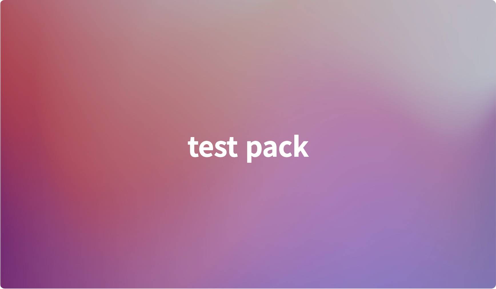 test pack