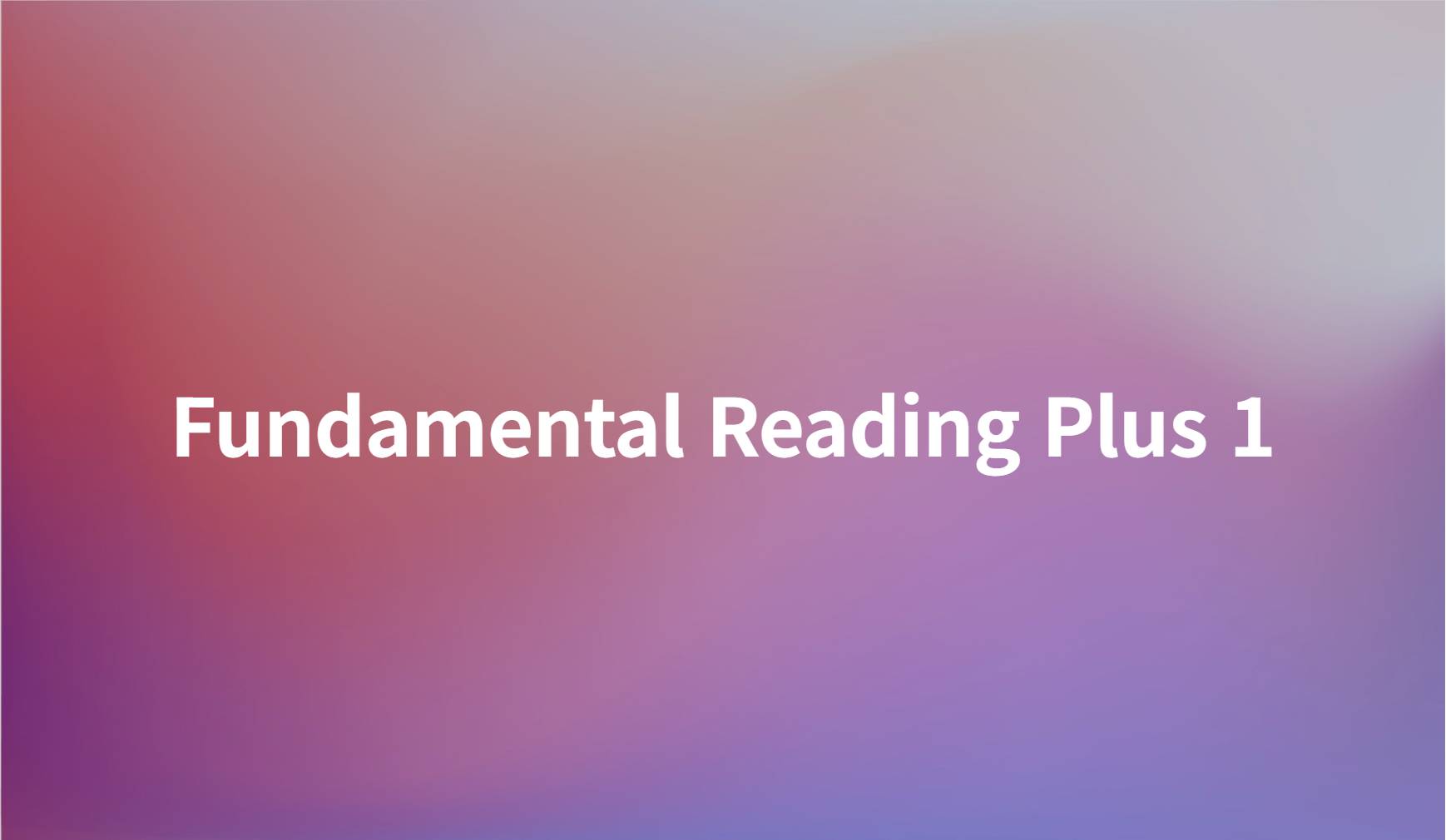 Fundamental Reading Plus 1 | 팀스영어수학학원ㅣ